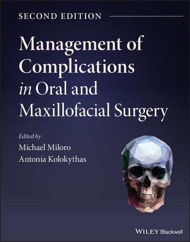 Management of Complications in Oral and Maxillofacial Surgery (2nd Edition) – YakiBooki