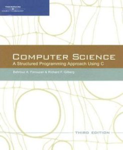 Computer Science; A Structured Approach Using C (3rd Edition) – YakiBooki