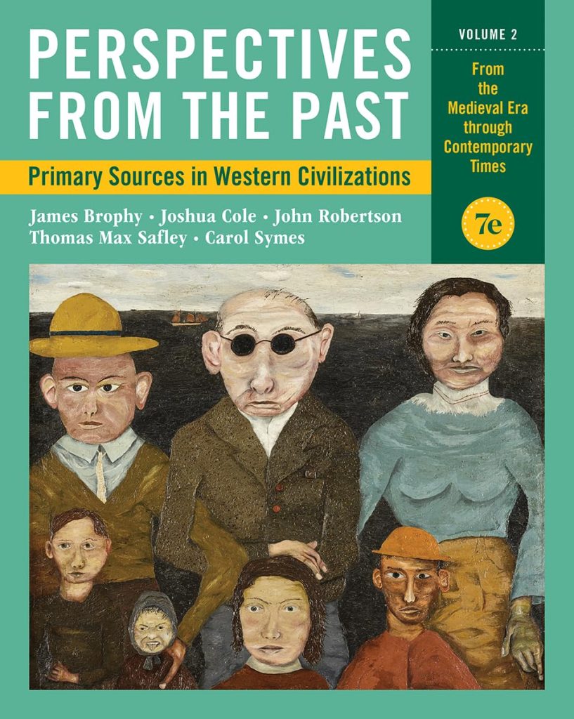 Perspectives from the Past: Primary Sources in Western Civilizations ...